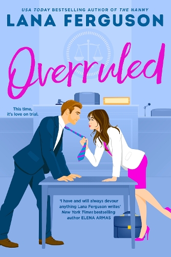 Overruled by Lana Ferguson | Waterstones