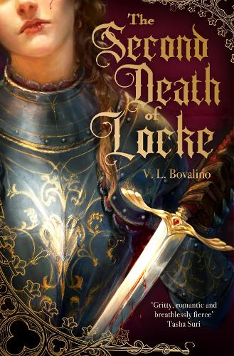 The Second Death of Locke by V.L. Bovalino | Waterstones