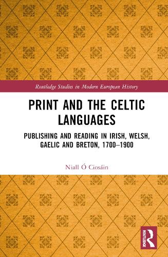 Print and the Celtic Languages by Niall Ó Ciosáin | Waterstones