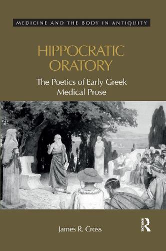 Hippocratic Oratory by James Cross | Waterstones