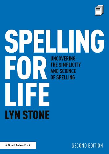 Spelling for Life by Lyn Stone | Waterstones