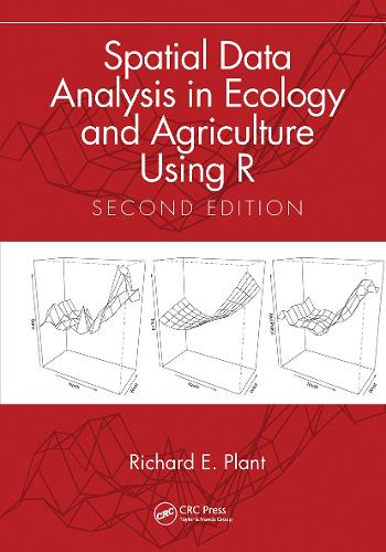 Spatial Data Analysis in Ecology and Agriculture Using R by Richard E ...