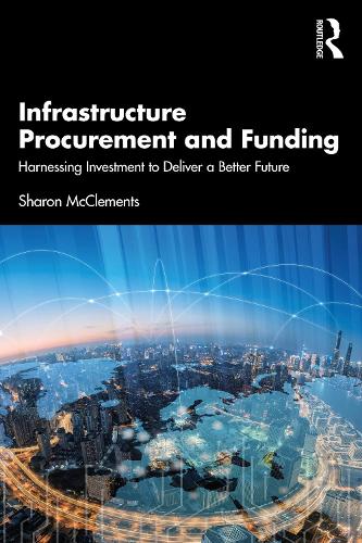 Infrastructure Procurement and Funding by Sharon McClements | Waterstones