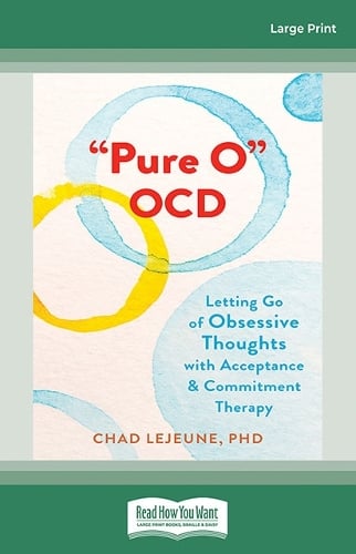 'Pure O' OCD by Chad LeJeune | Waterstones