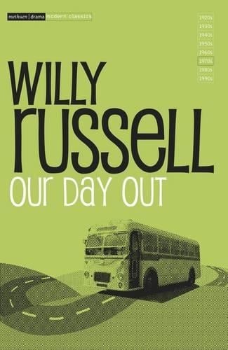 Our Day Out by Willy Russell | Waterstones