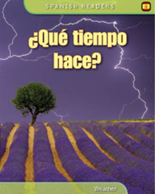 Que Tiempo Hace? by Fiona Undrill | Waterstones