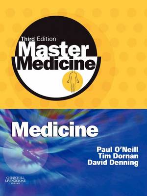Medicine by Paul A. O'Neill, Tim Dornan | Waterstones