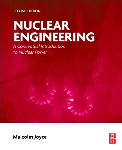 Nuclear Engineering by Malcolm Joyce | Waterstones