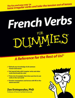 French Verbs For Dummies by Zoe Erotopoulos | Waterstones