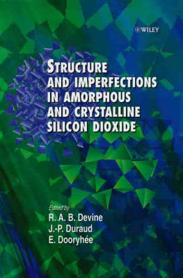Structure and Imperfections in Amorphous and Crystalline Silicon ...