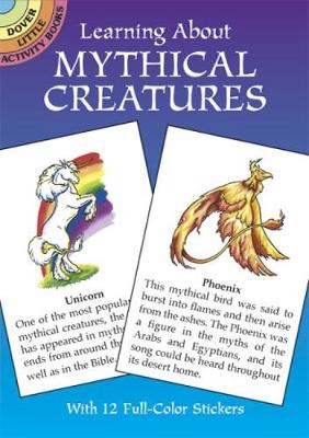 Learning about Mythical Creatures by Christy Shaffer | Waterstones