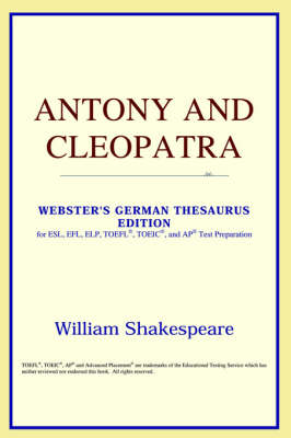 Antony and Cleopatra (Webster's German Thesaurus Edition) by Icon ...