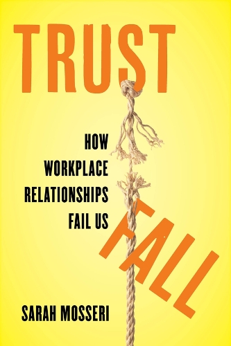 Trust Fall by Sarah Mosseri | Waterstones