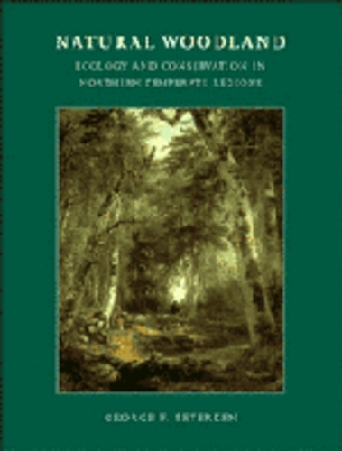 Natural Woodland by George F. Peterken | Waterstones