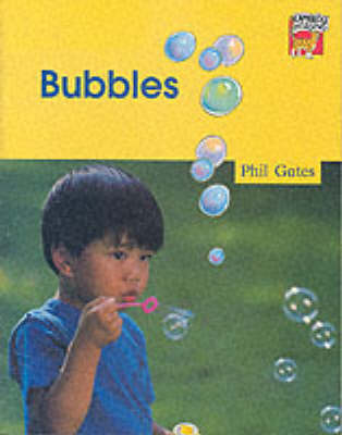 Bubbles by Phil Gates | Waterstones
