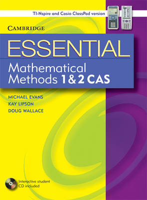 Essential Mathematical Methods CAS 1 and 2 with Student CD-ROM TIN/CP ...