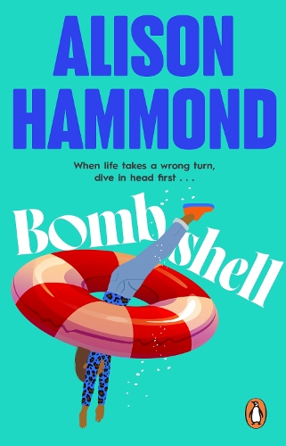 Bombshell by Alison Hammond | Waterstones