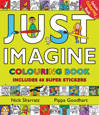 Just Imagine by Pippa Goodhart, Nick Sharratt | Waterstones