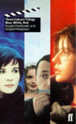 Three Colours Trilogy by Krzysztof Kieslowski, Krzysztof Piesiewicz ...