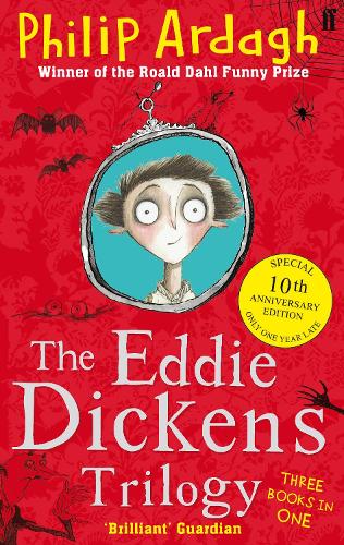 The Eddie Dickens Trilogy by Philip Ardagh, David Roberts | Waterstones