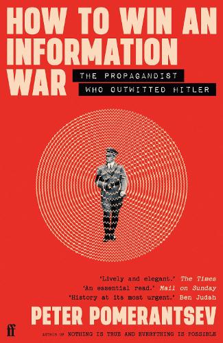 How to Win an Information War by Peter Pomerantsev | Waterstones