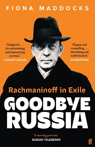 Goodbye Russia by Fiona Maddocks | Waterstones