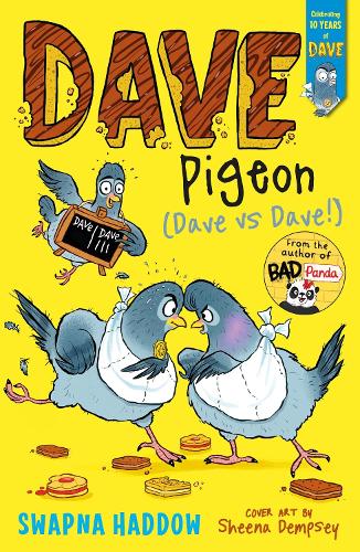 Dave Pigeon (Dave vs Dave!) by Swapna Haddow | Waterstones