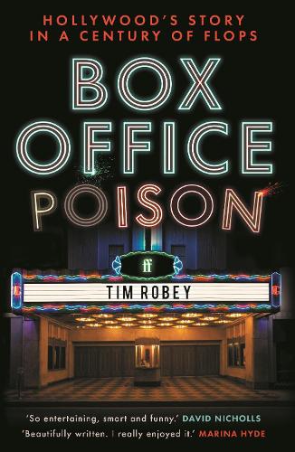 Box Office Poison by Tim Robey | Waterstones