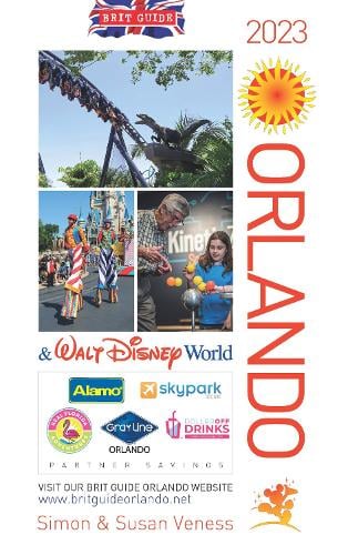 Brit Guide to Orlando 2023 by Simon and Susan Veness | Waterstones