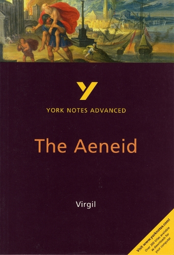 The Aeneid: York Notes Advanced - for 2026, 2027 exams by Robin Sowerby ...