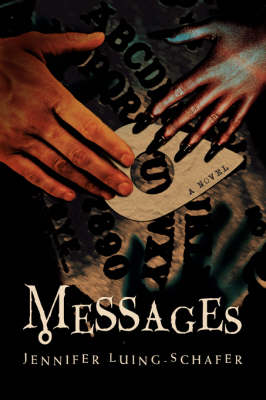 Messages by Jennifer Luing-Schafer | Waterstones