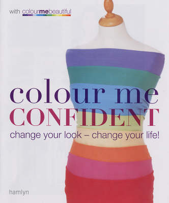 Colour Me Confident by Veronique Henderson, Pat Henshaw | Waterstones