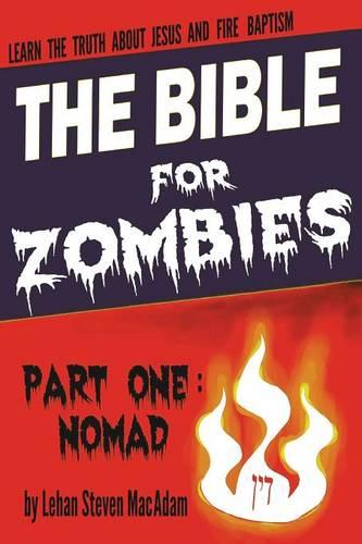 The Bible for Zombies by Lehan MacAdam | Waterstones