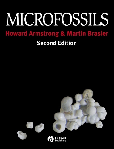 Microfossils by Howard Armstrong, Martin Brasier | Waterstones
