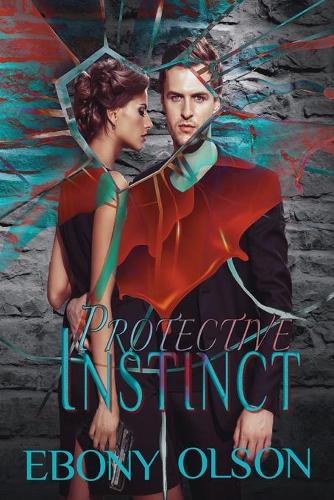 Protective Instinct by Ebony Olson | Waterstones