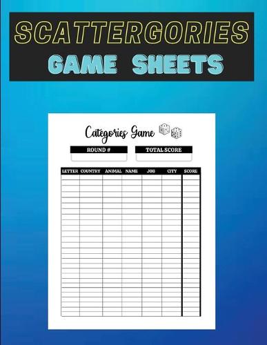 Scattergories Game Sheets by Carol Chrison | Waterstones