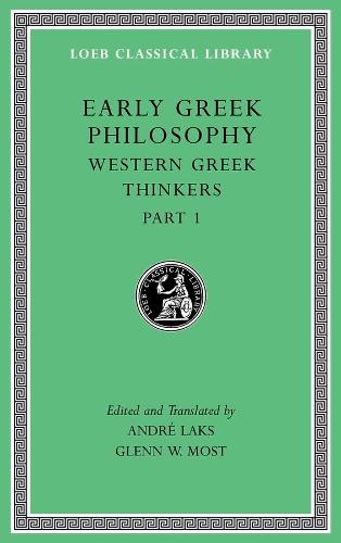 Early Greek Philosophy, Volume IV by André Laks, Glenn W. Most ...