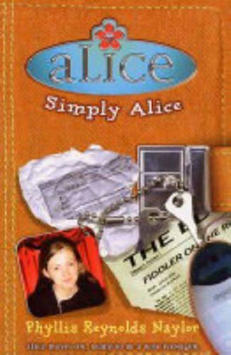 Simply Alice by Phyllis Reynolds Naylor | Waterstones