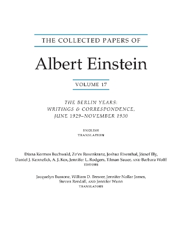 The Collected Papers of Albert Einstein, Volume 17 (Translation ...