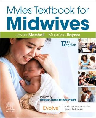 Myles Textbook for Midwives by Jayne E. Marshall, Maureen D. Raynor ...