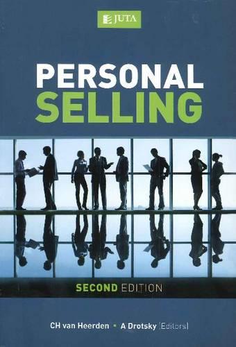 Personal Selling by C.H. van Heerden, A. Drotsky | Waterstones