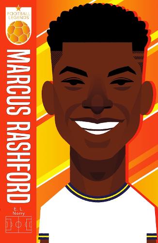 Marcus Rashford (Football Legends #8) by Ashley Hickson-Lovence ...