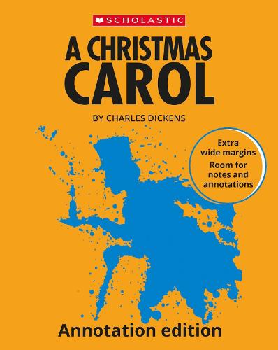 A Christmas Carol: Annotation Edition by Charles Dickens | Waterstones