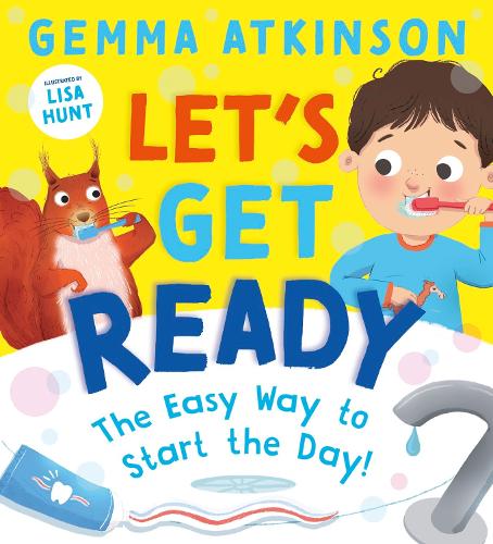 Let's Get Ready by Gemma Atkinson, Lisa Hunt | Waterstones