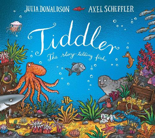 Tiddler Foiled Edition by Julia Donaldson, Axel Scheffler | Waterstones