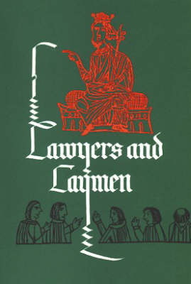 Lawyers and Laymen by Thomas Charles-Edwards, Morfydd E. Owen | Waterstones
