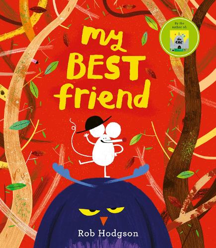My Best Friend by Rob Hodgson | Waterstones