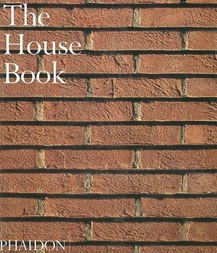 The House Book by Phaidon | Waterstones