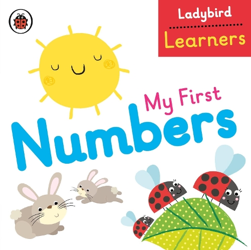 My First Numbers Let's Get Counting by DK | Waterstones