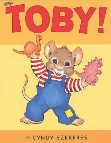 Toby! by Cyndy Szekeres | Waterstones